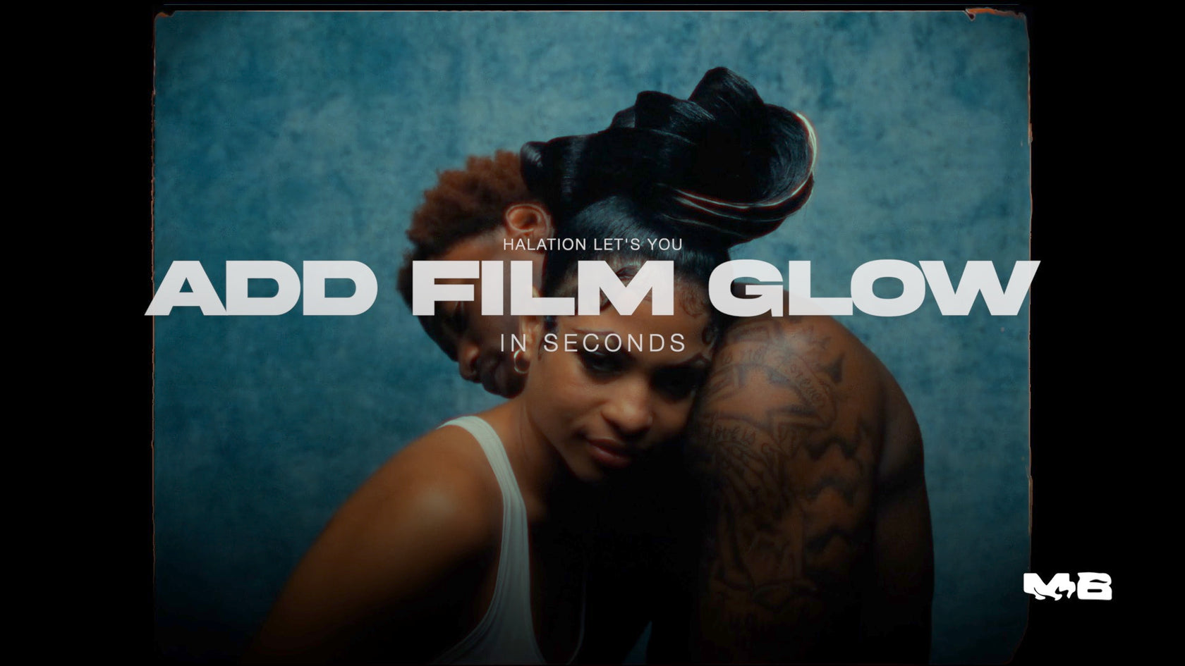 Halation Effect – Authentic Film Glow for Digital Footage – moonbear.shop